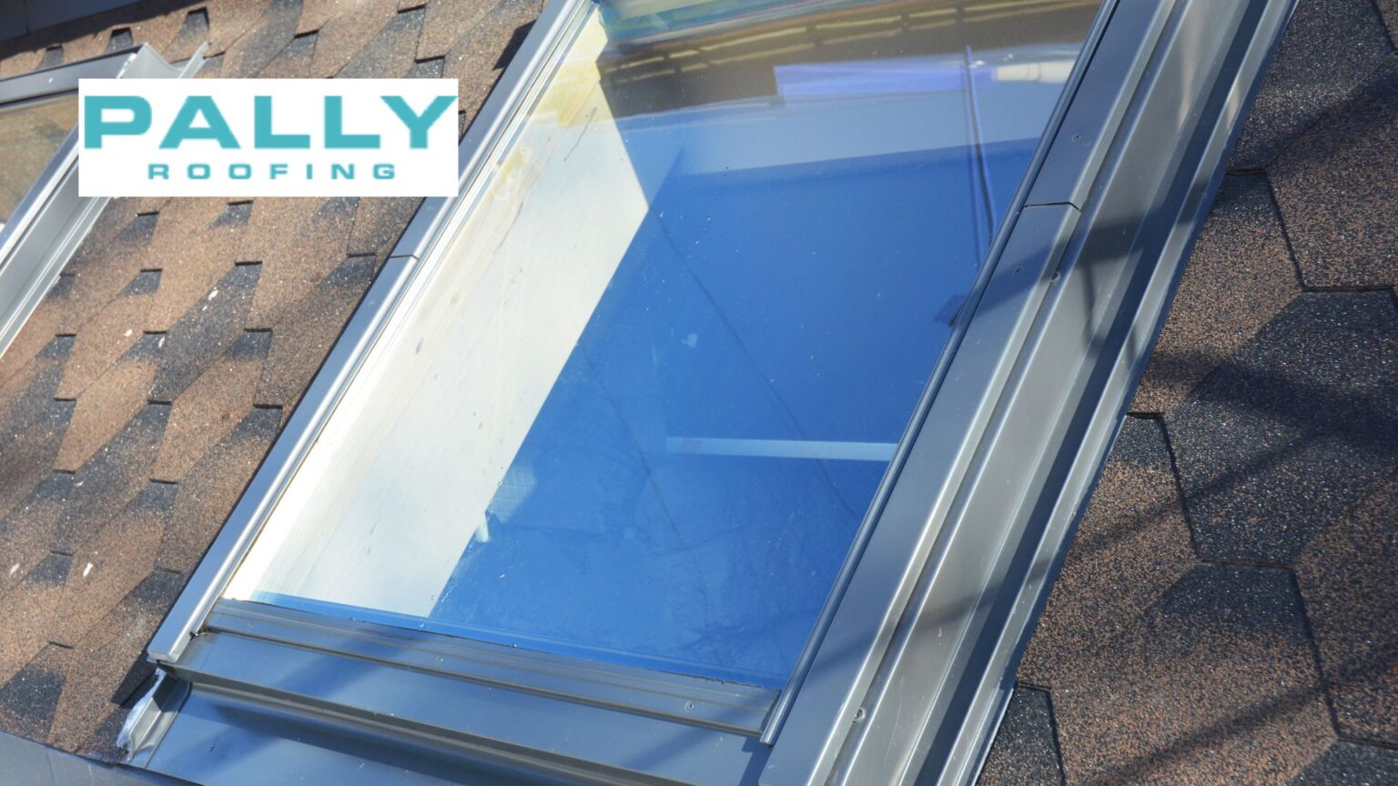 How to Install Skylights in 9 Easy Steps - Pally Roofing